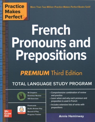 Pre-Owned Practice Makes Perfect: French Pronouns and Prepositions ...