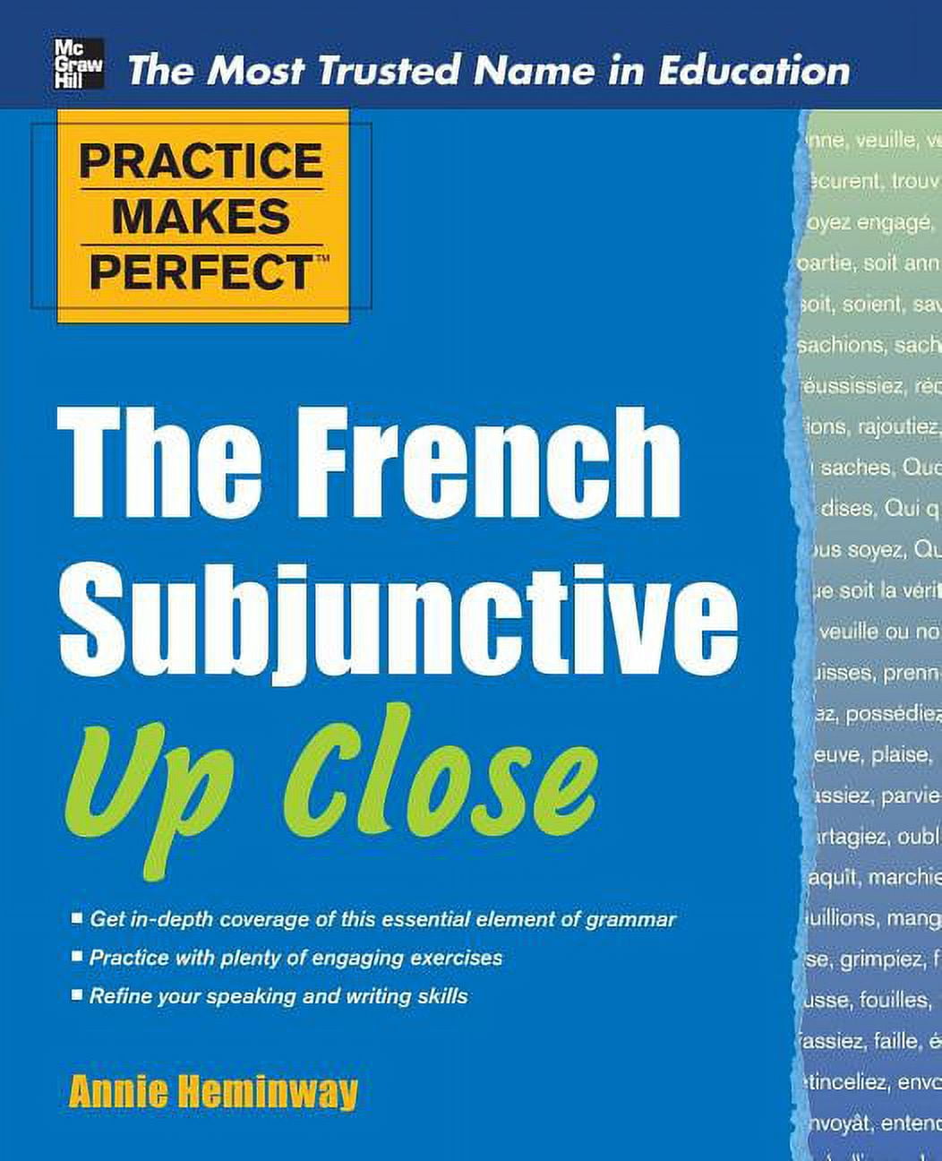 Practice Makes Perfect: Practice Makes Perfect the French Subjunctive ...