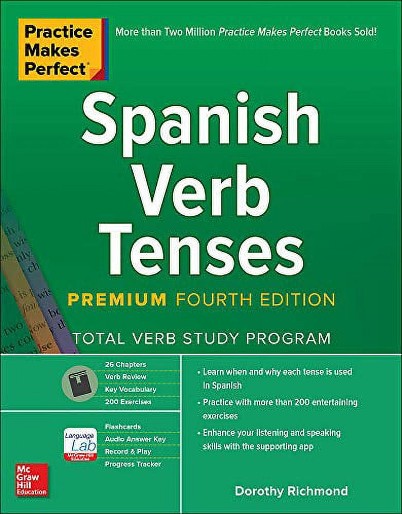 Pre-Owned Practice Makes Perfect: Spanish Verb Tenses, Premium Fourth ...
