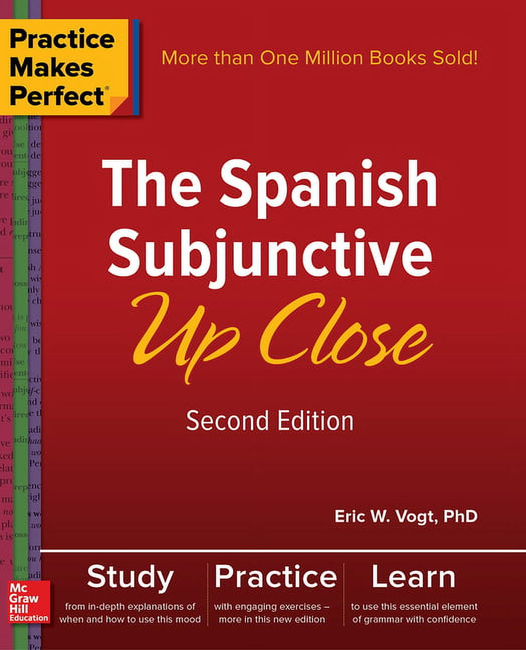 Practice Makes Perfect: The Spanish Subjunctive Up Close, Second ...