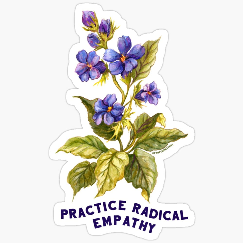 Practice Radical Empathy Sticker Phone Decal Water Bottle Stickers Car ...