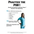 Practice the PSB HOAE!: Health Occupations Aptitude Exam Practice Test ...