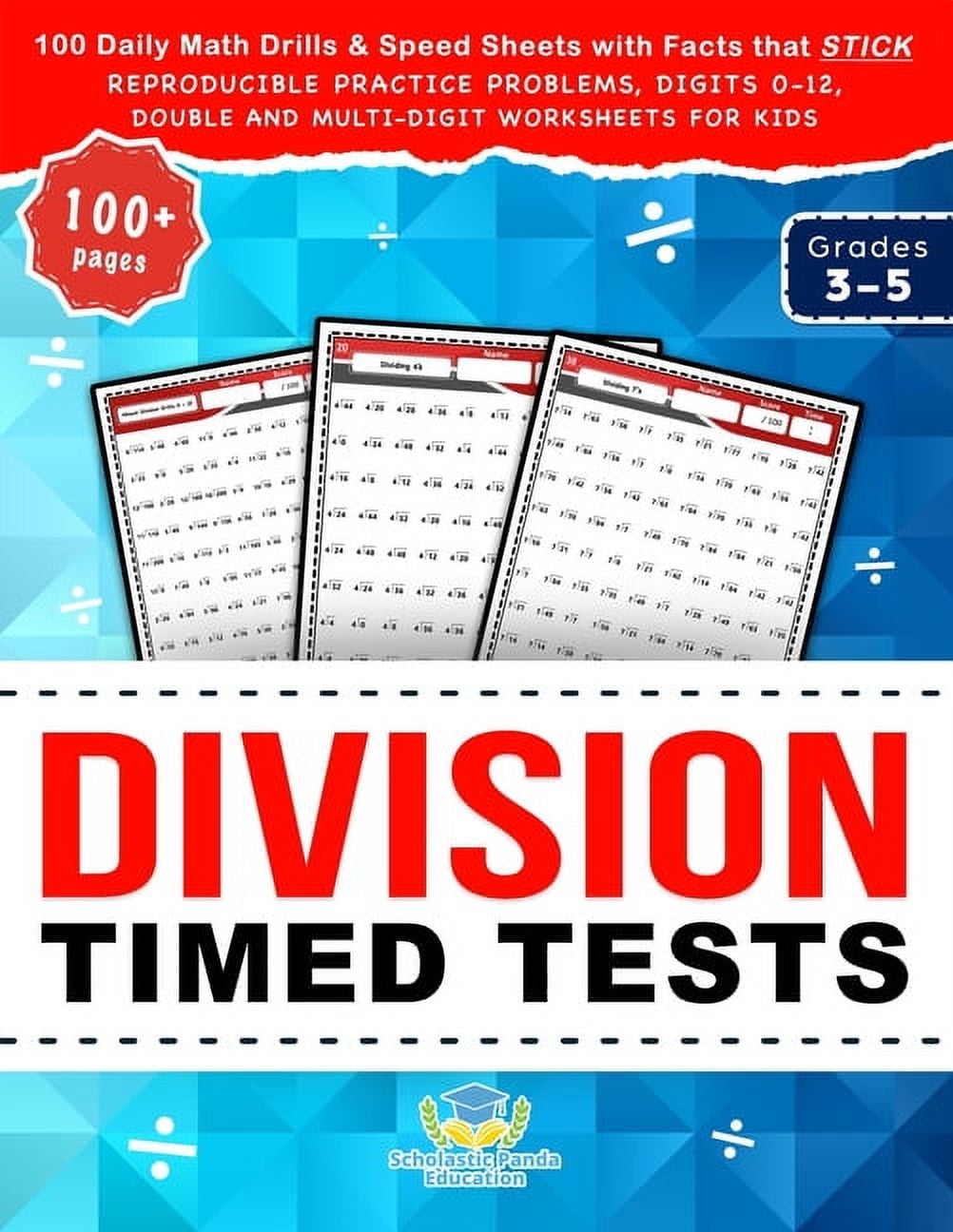 Practicing Math Facts: Division Timed Tests: 100 Daily Math Drills ...