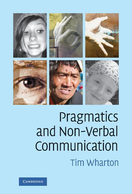 Pragmatics and Non-Verbal Communication, (Hardcover) - Walmart Business ...