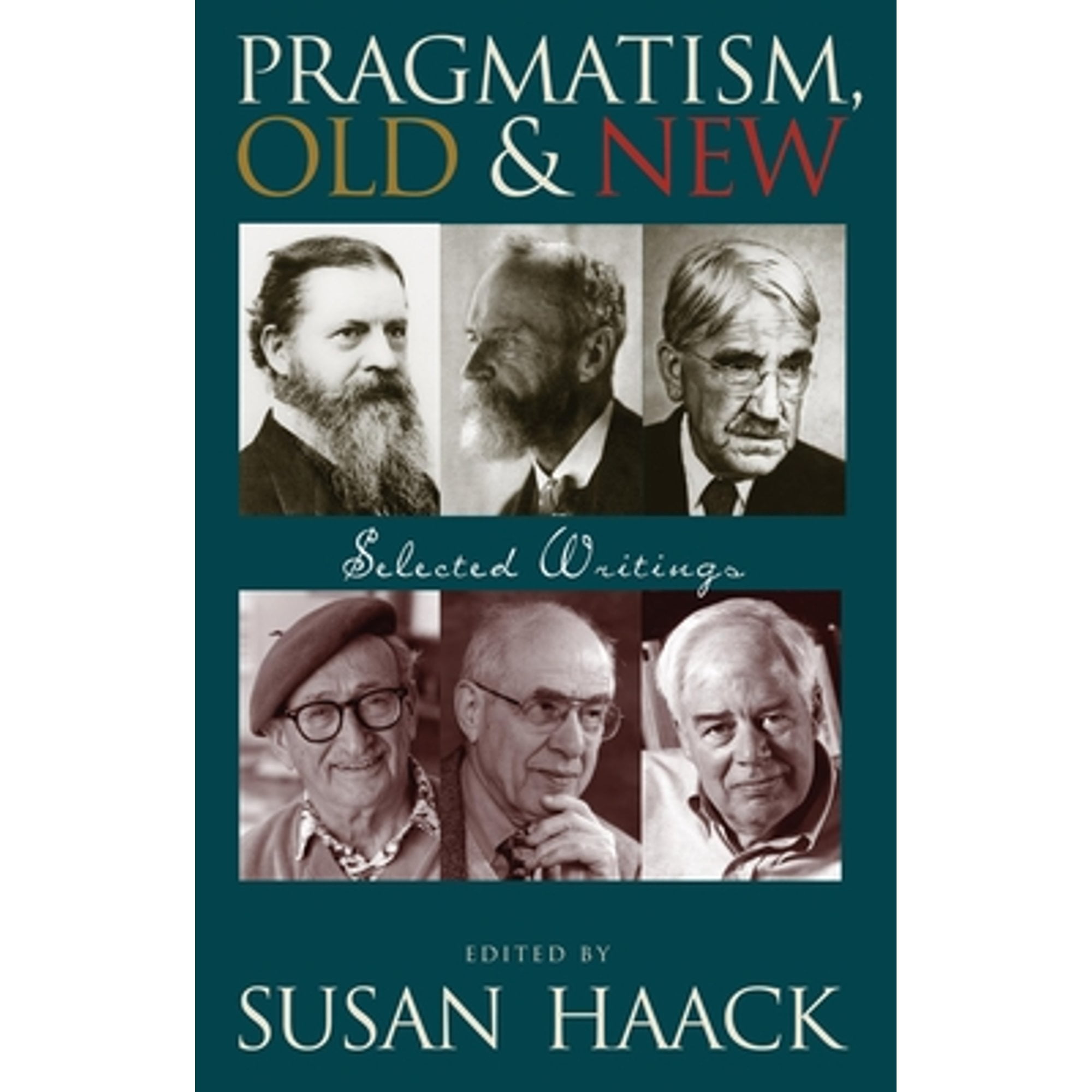 Pre-Owned Pragmatism, Old and New: Selected Writings (Hardcover ...