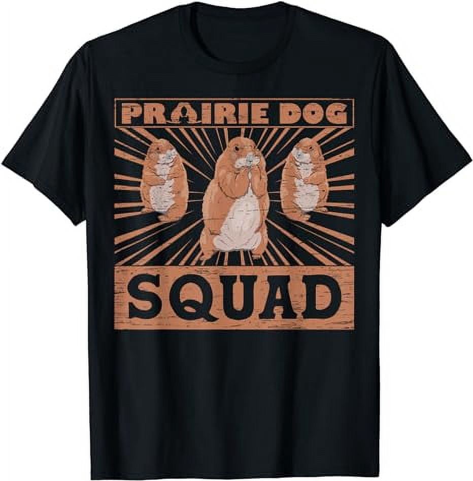 Prairie Dog Squad - Funny Prairie Dog T-Shirt - Walmart.com