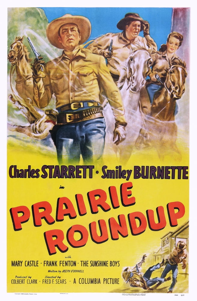 Prairie Roundup Us Poster Art Top From Left: Charles Starrett Smiley ...