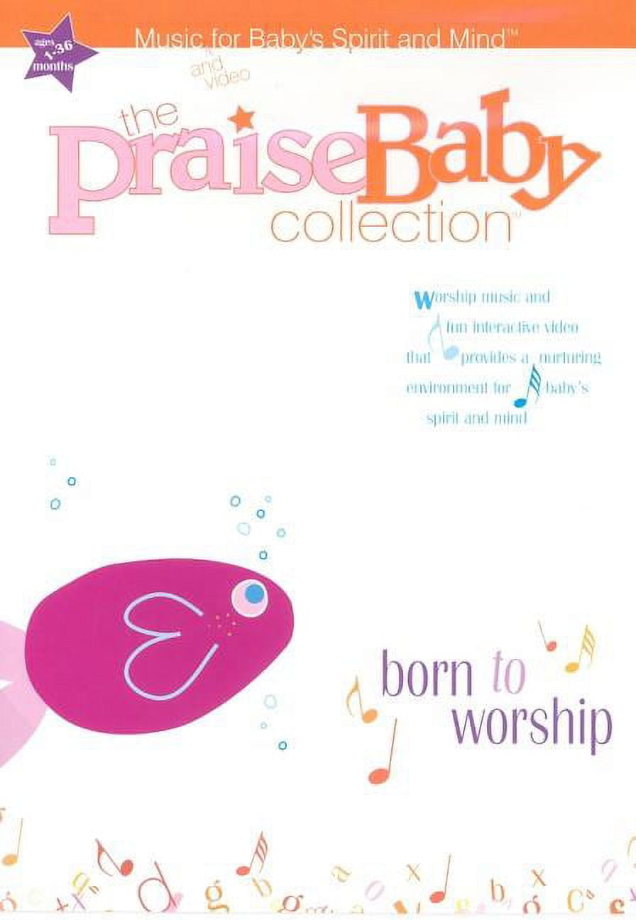 Praise Baby Collection: Born to Worship (Audiobook) - Walmart.com