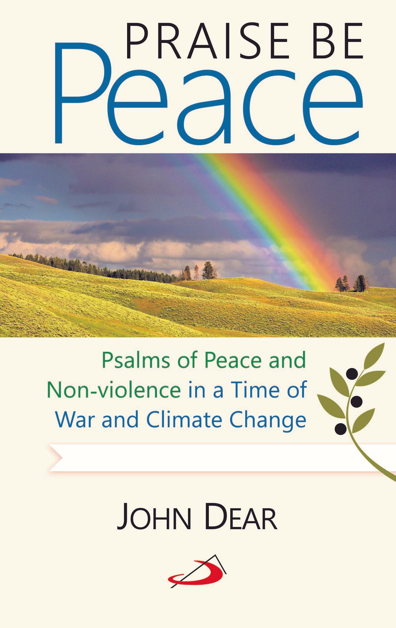 Praise Be Peace â€“ Psalms of Peace and Nonviolence in a time of War ...
