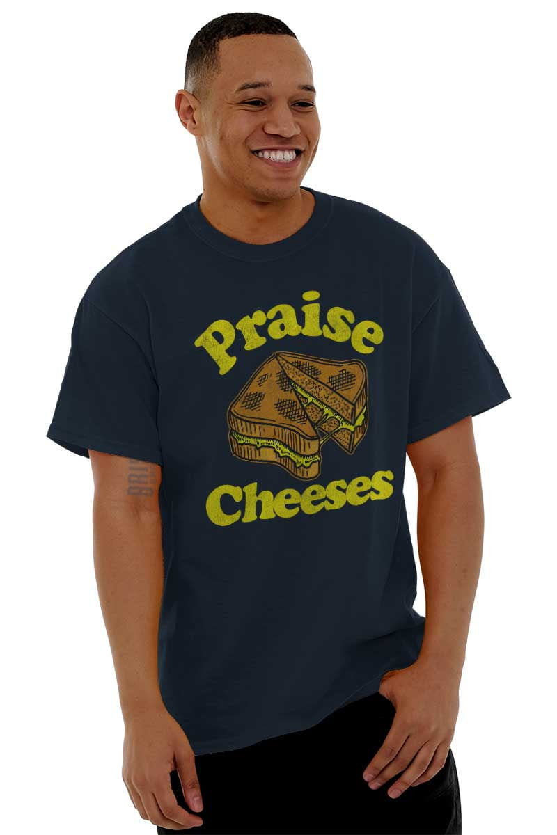 Praise Cheeses Jesus Foodie Meme Men's Graphic T Shirt Tees Brisco ...