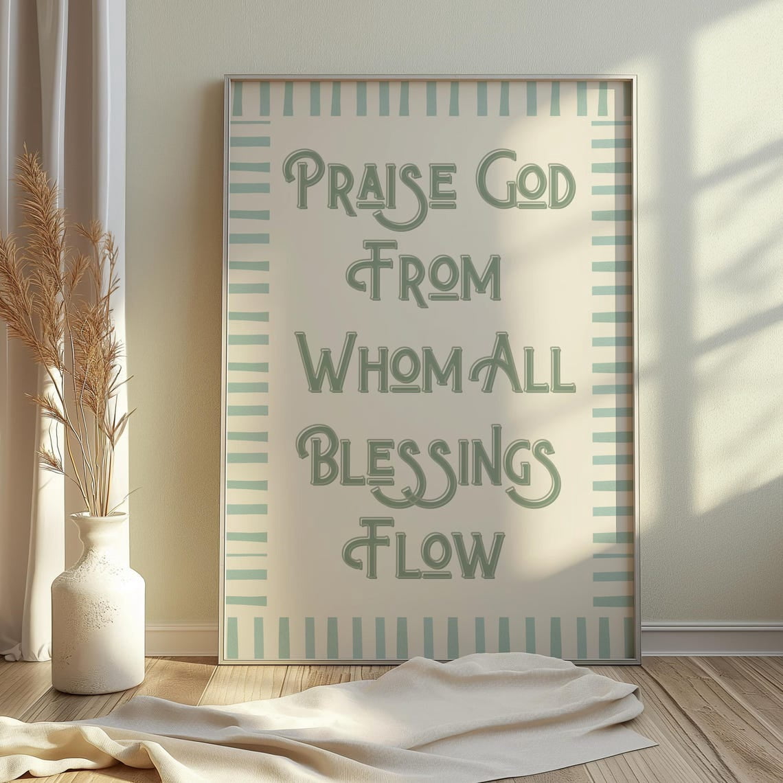 Praise God From Whom All Blessings Flow Poster, Christian Wall Art ...