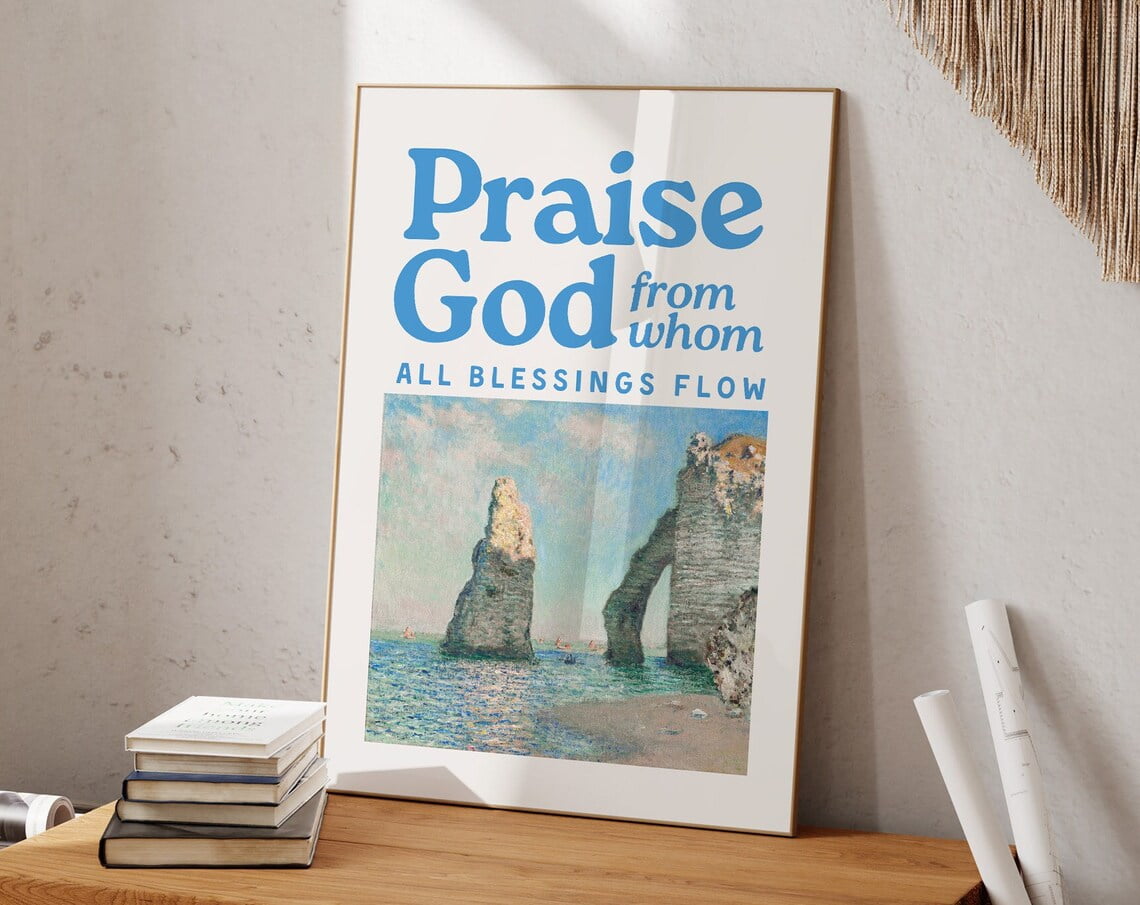Praise God Christian Wall Art Bible Verse Scripture Monet Print ...