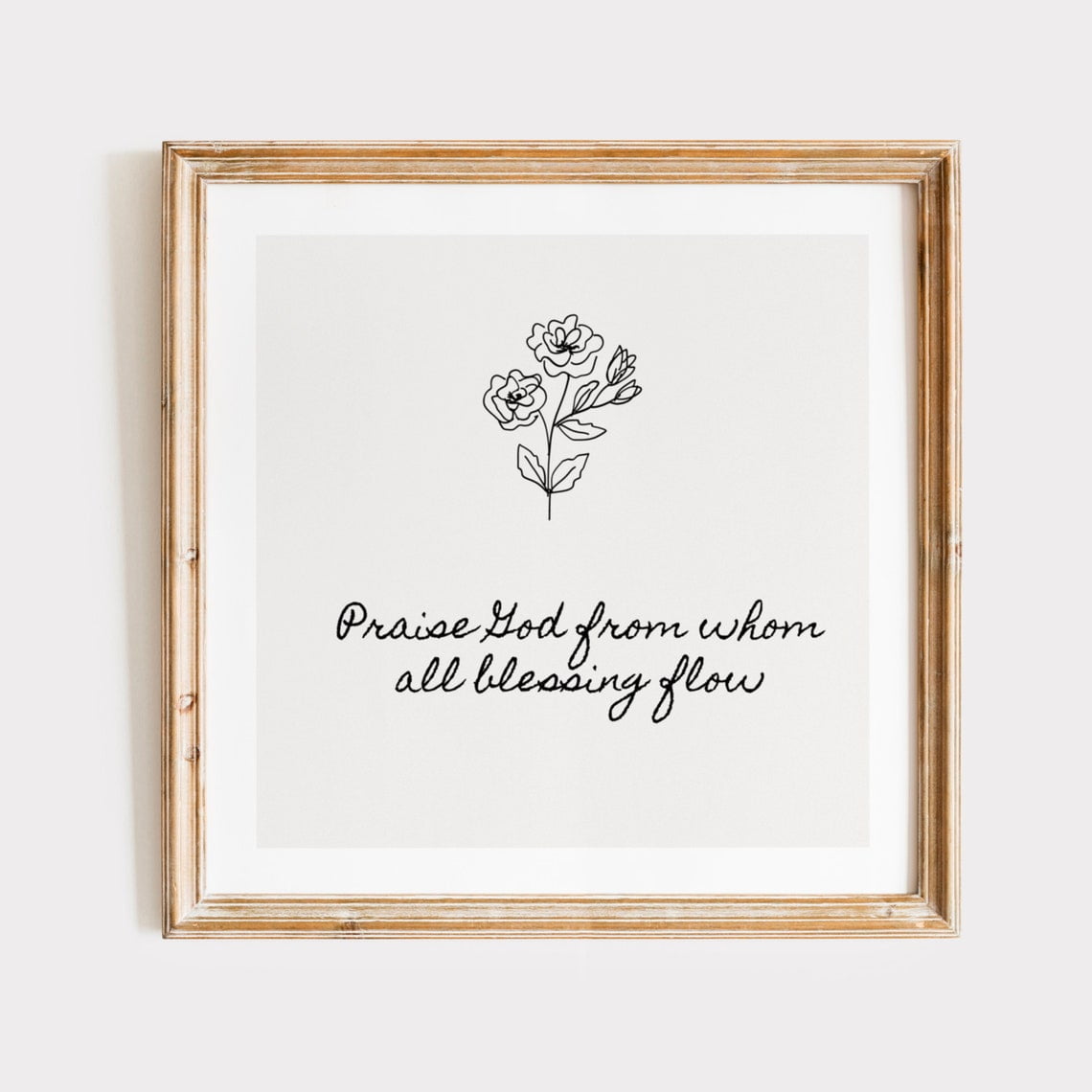 Praise God From Whom All Blessing Flow Square Print, Instant Kitchen ...