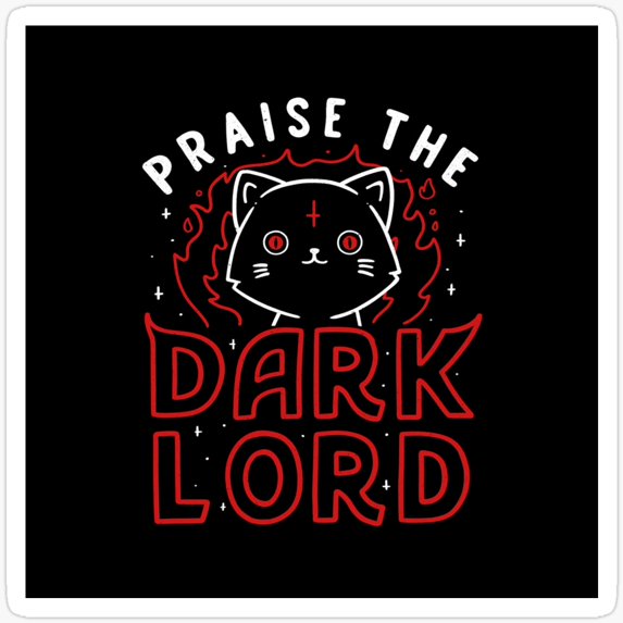 Praise The Dark Lord Sticker Phone Decal Water Bottle Stickers Car ...