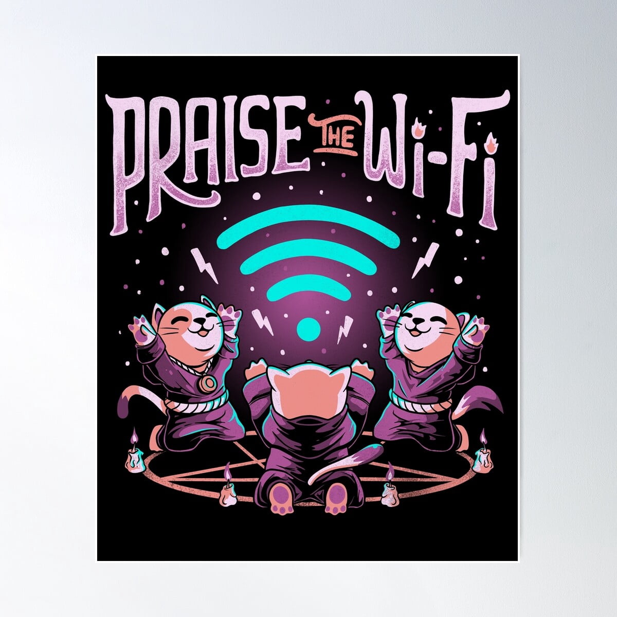 Praise The Wifi Funny Evil Worship Cats Poster Wall Art, Modern Wall ...