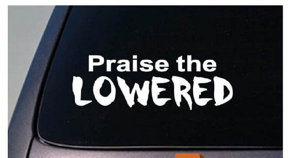 Praise the Lowered Jdm 6" Sticker Decal Car Window Turbo Racing Street ...