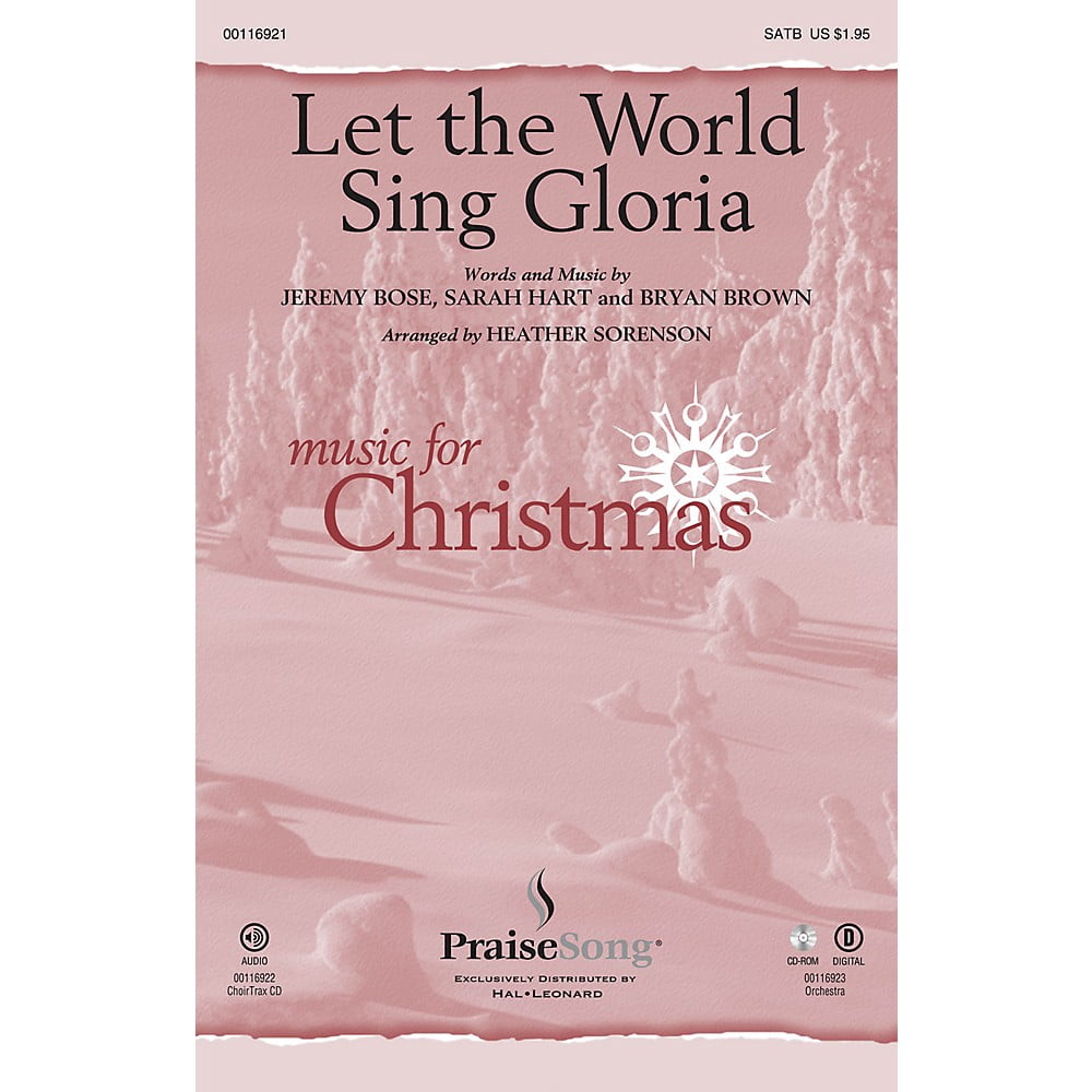 Praisesong Let The World Sing Gloria Choirtrax Cd - Walmart.com