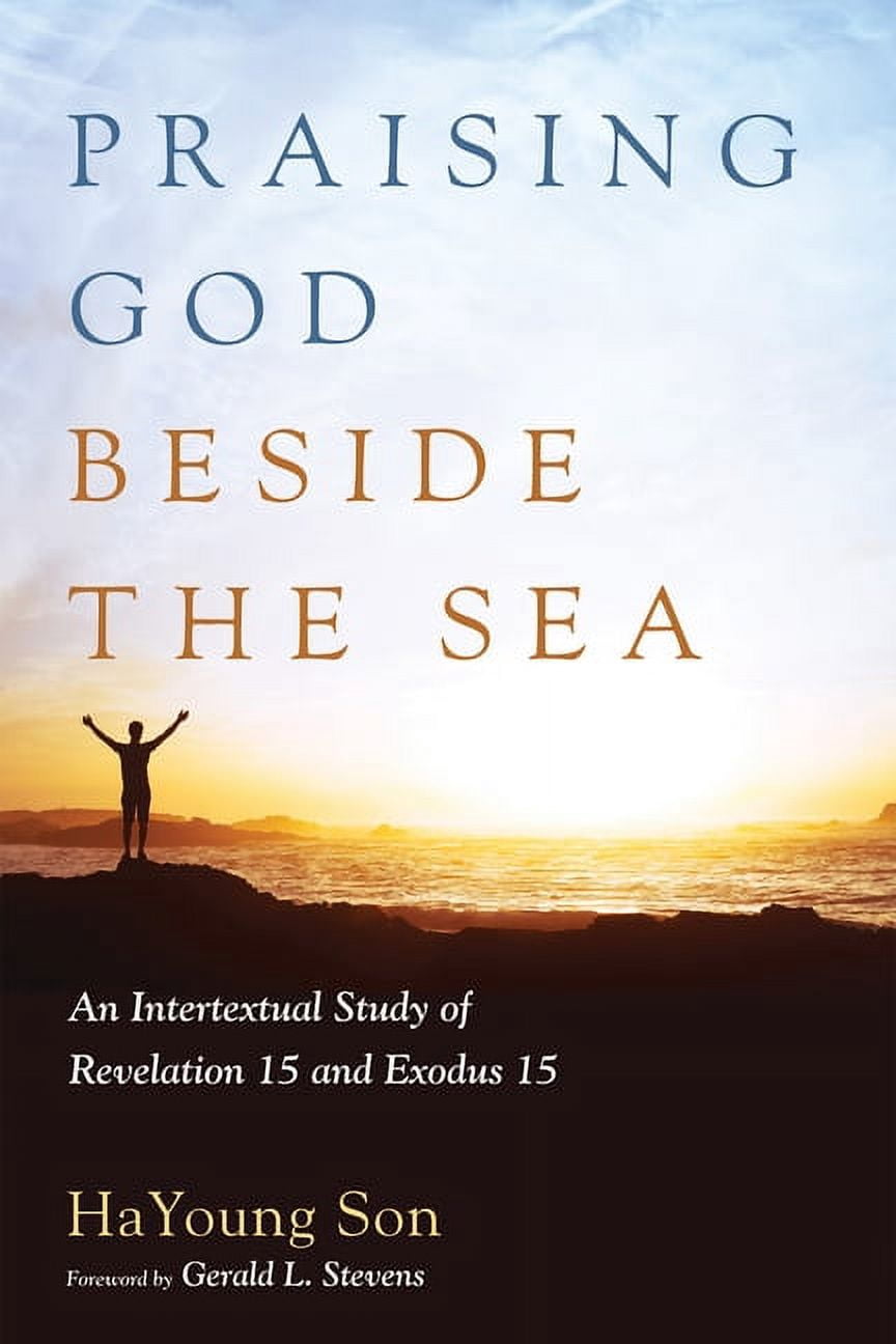 Praising God beside the Sea (Hardcover) - Walmart.com