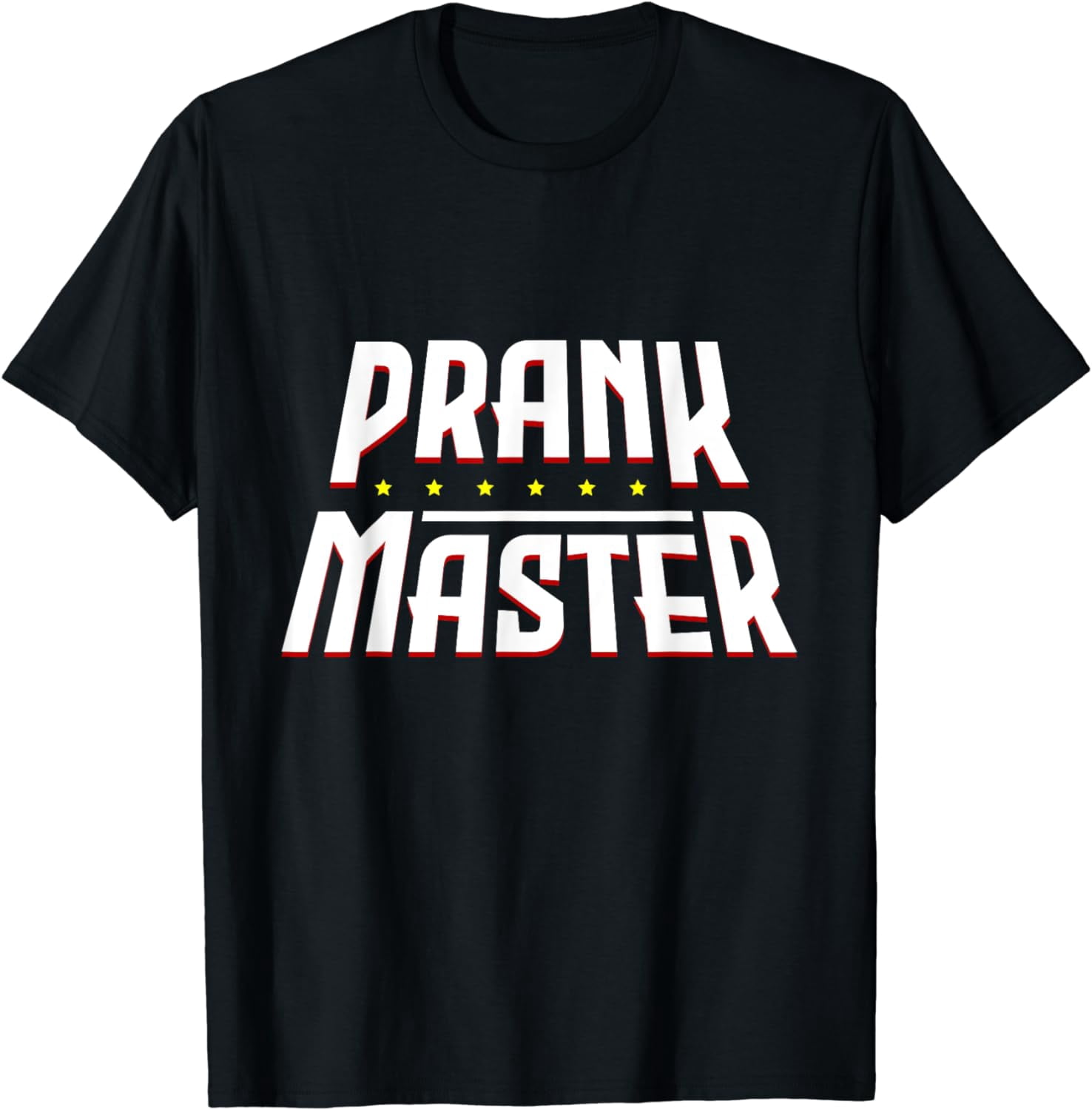 Prank Master Prankster Trickster Jokes April Fools Pranking T-Shirt ...