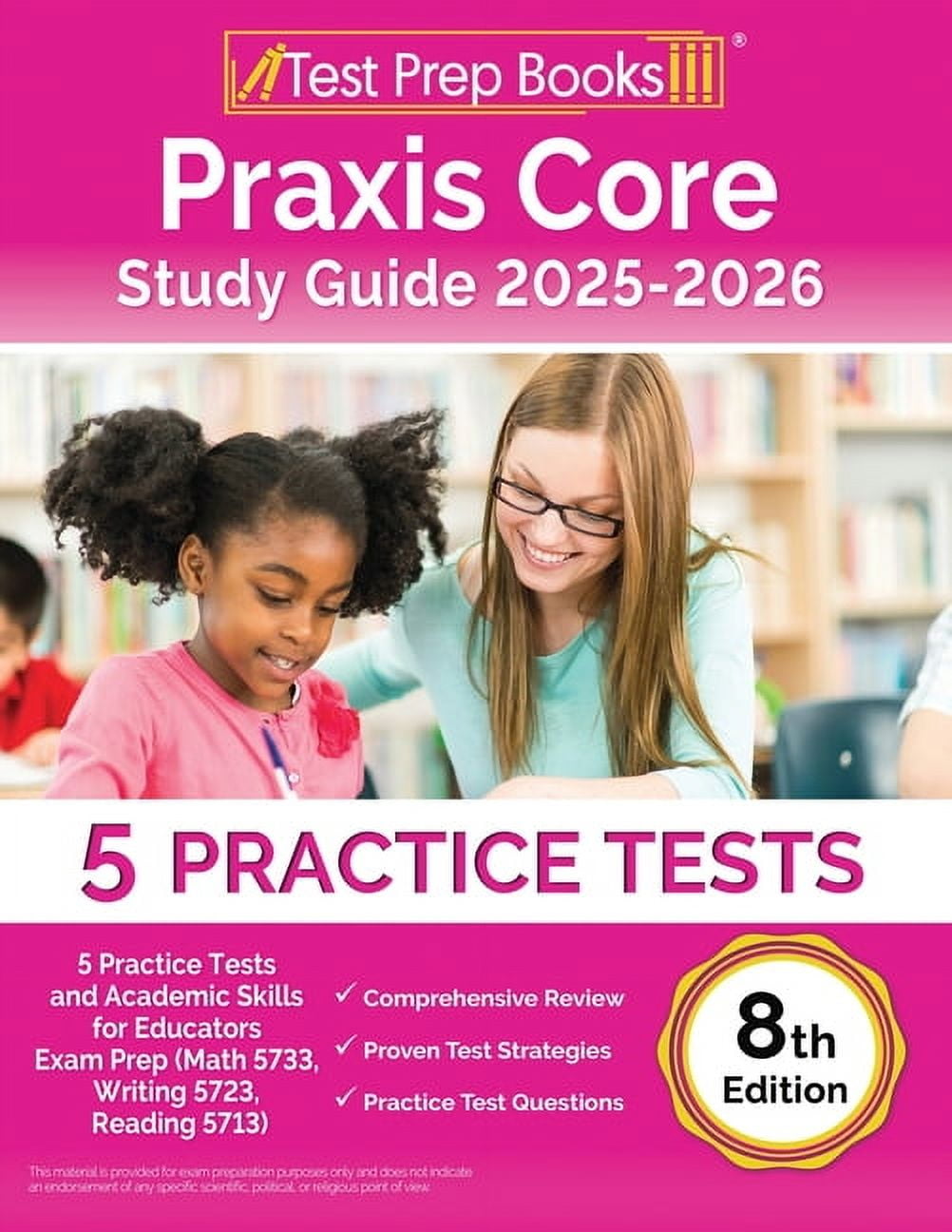 Praxis Core Study Guide 2025-2026: 5 Practice Tests and Academic Skills ...