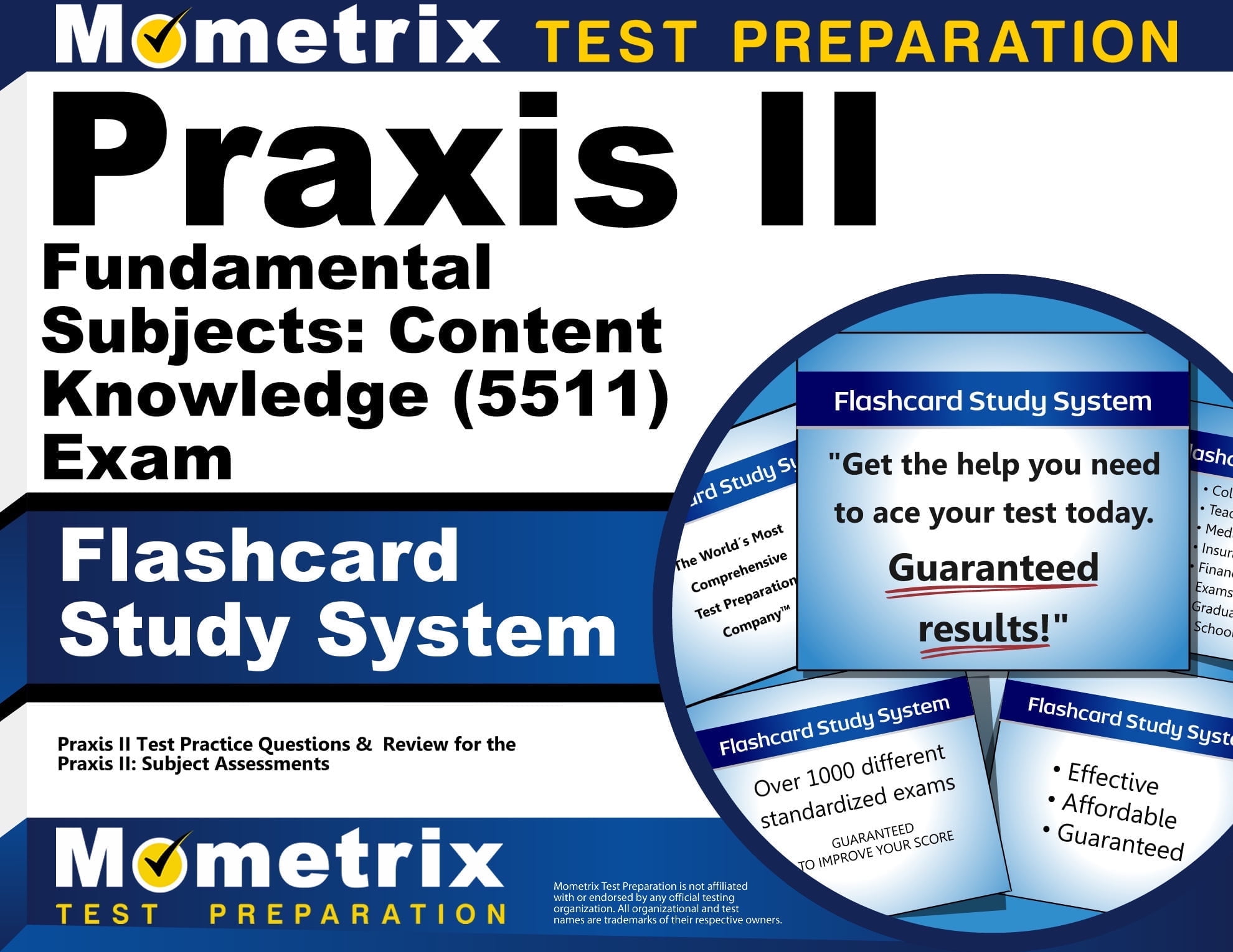 Praxis II Fundamental Subjects: Content Knowledge (5511) Exam Flashcard ...