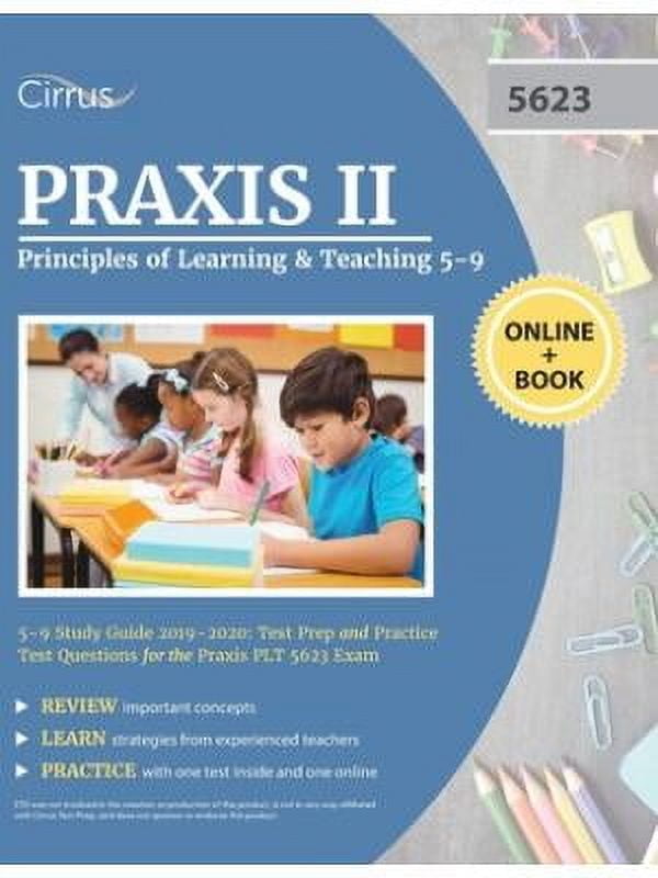 Praxis II Principles of Learning and Teaching 5-9 Study Guide 2019-2020 ...