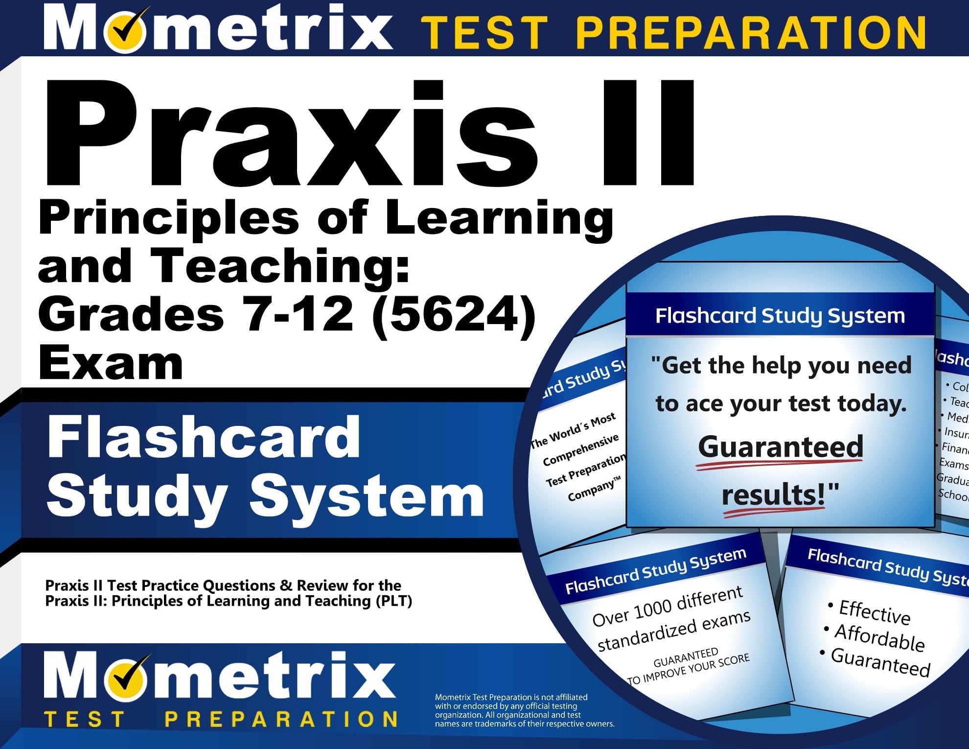 Praxis II Principles of Learning and Teaching: Grades 7-12 (5624) Exam ...
