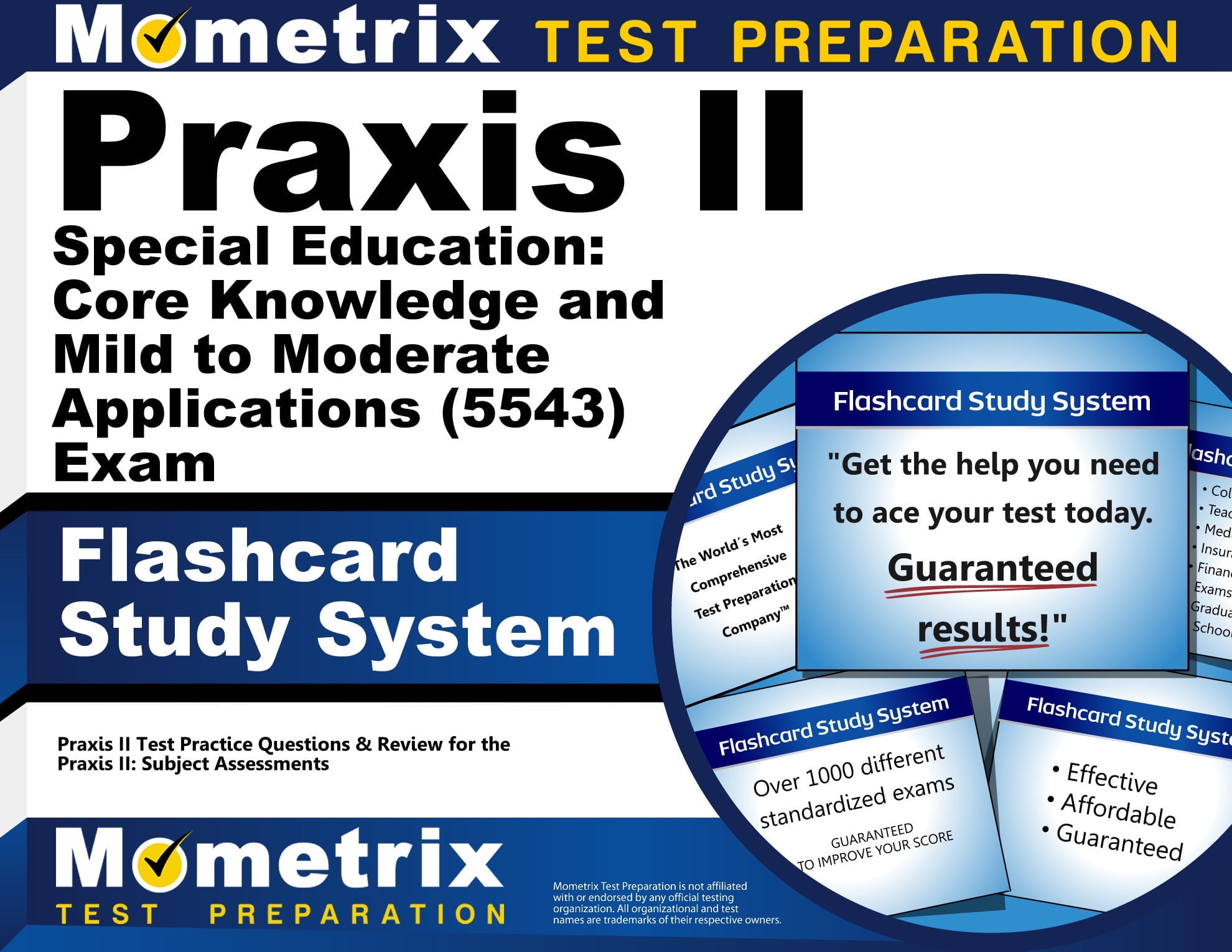 Praxis II Special Education: Core Knowledge and Mild to Moderate ...