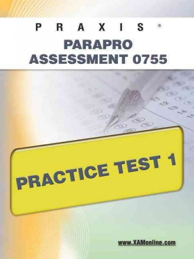 Praxis ParaPro Assessment 0755 Practice Test 1 - Walmart.com