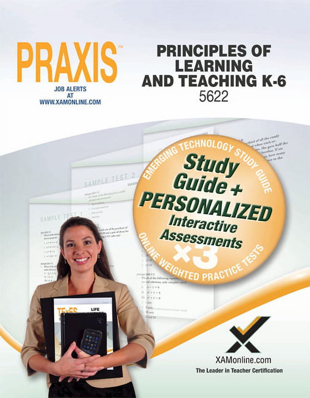 Praxis Principles of Learning and Teaching K-6 0622, 5622 Book and ...