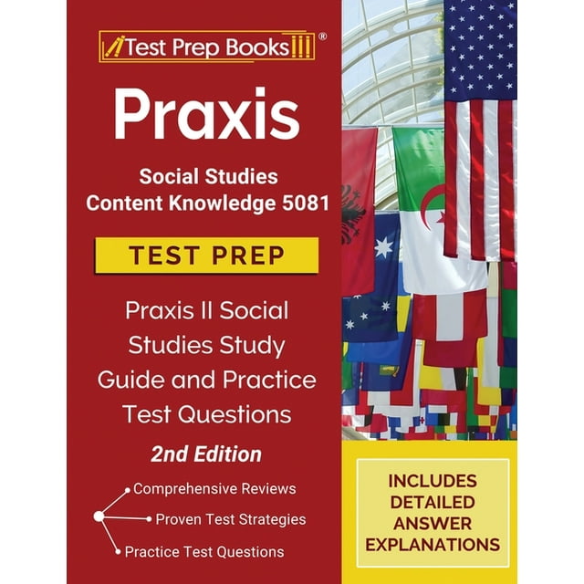 Praxis Social Studies Content Knowledge 5081 Test Prep: Praxis II ...