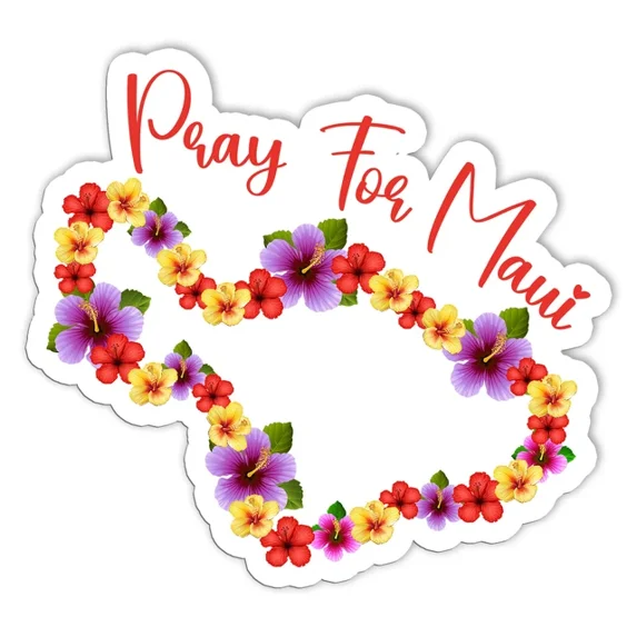 Pray For Maui Hawaii Tropical Flower Island Strong Sticker Phone Decal ...