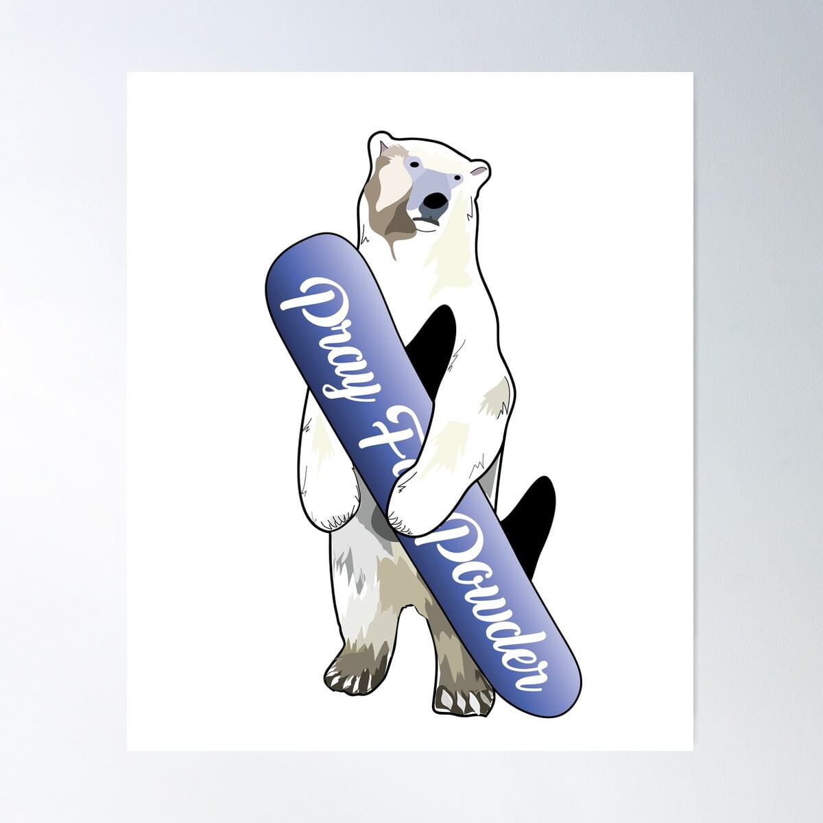 Pray For Powder- Polar Bear Poster Wall Art, Modern Wall Decor For ...