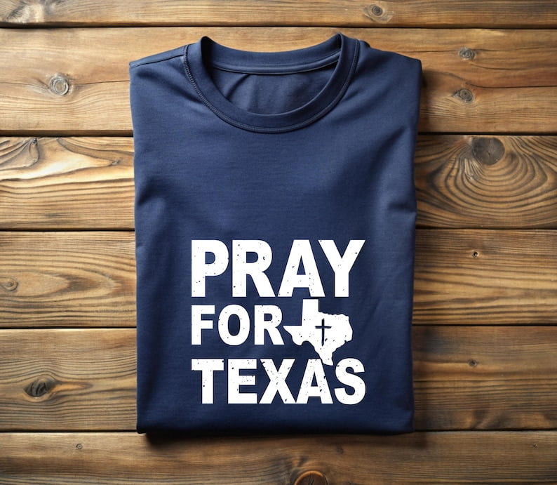 Pray For Texas Shirt Pray For Camp Mystic Flood Relief Shirt Guadalupe ...