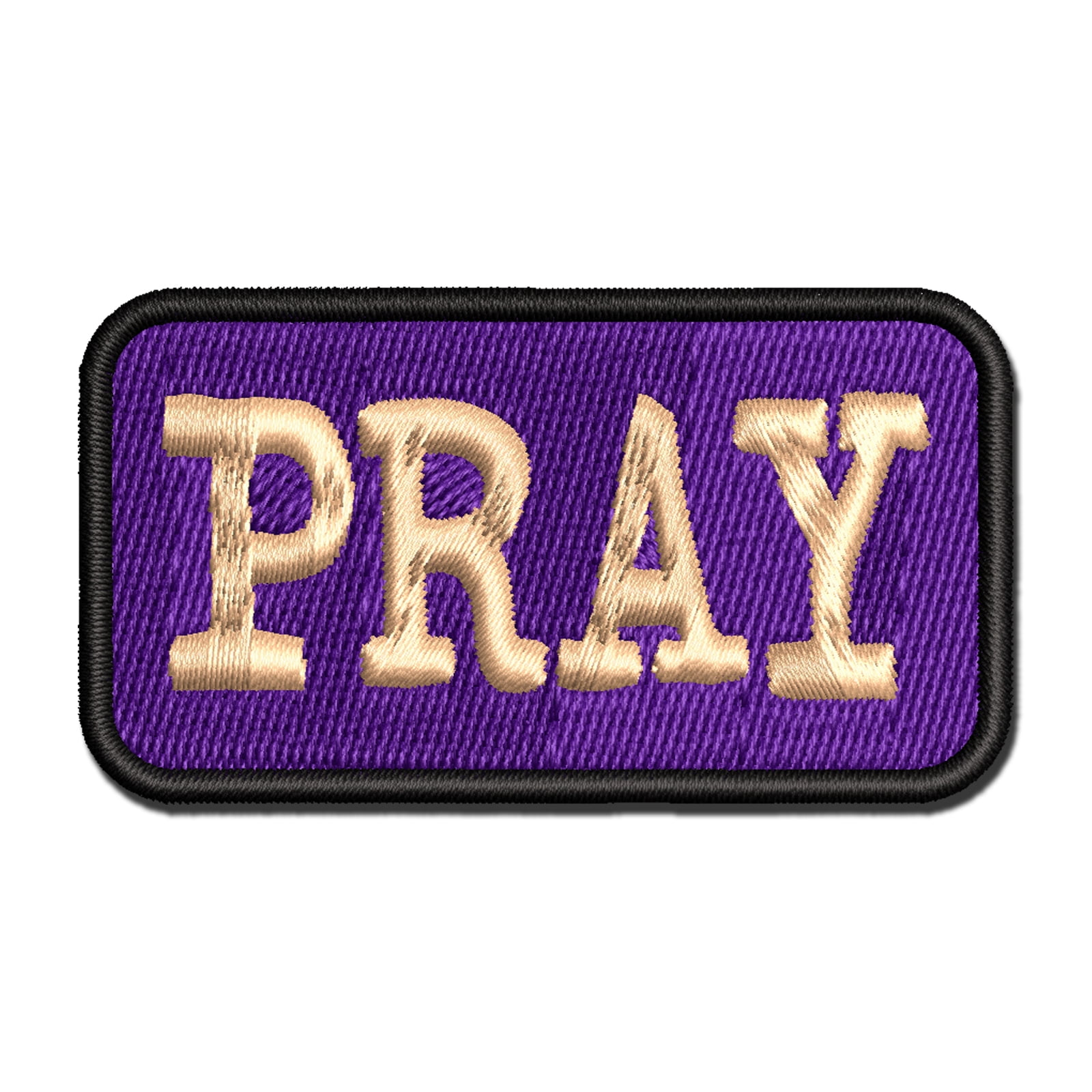Pray Fun Text Applique Multi-Color Embroidered Iron-On Patch - 2.0 Inch ...