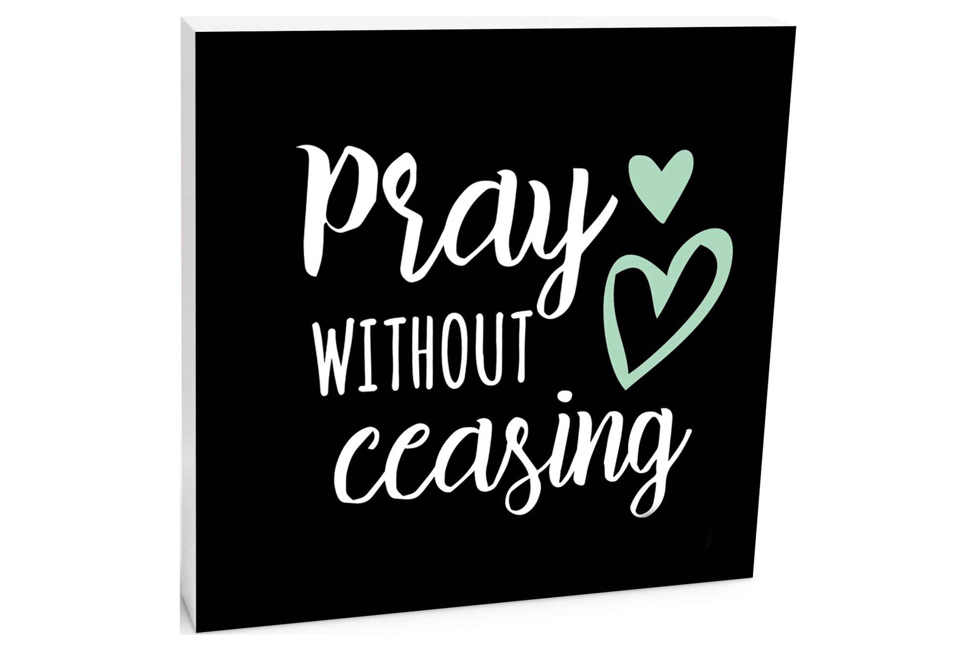 Pray Without Ceasing Mint Heart Slate 10 x 10 Wood Tabletop Sign Plaque ...