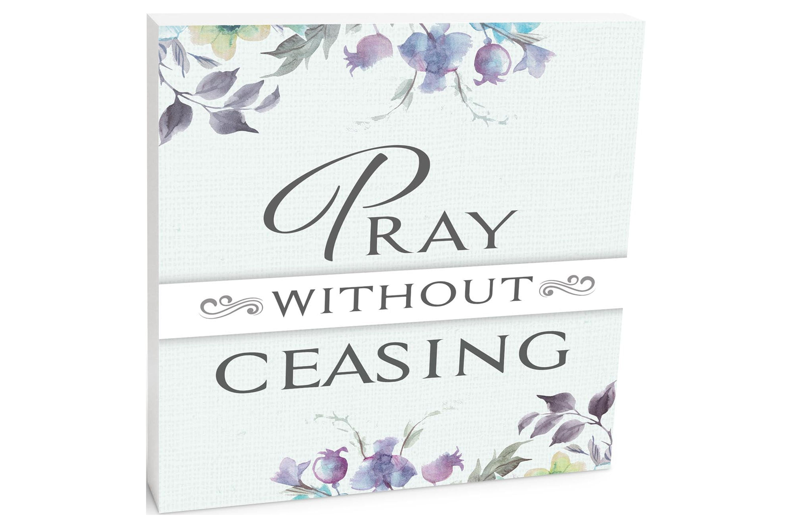 Pray Without Ceasing Pastel Blue Floral 10 x 10 Wood Tabletop Sign ...