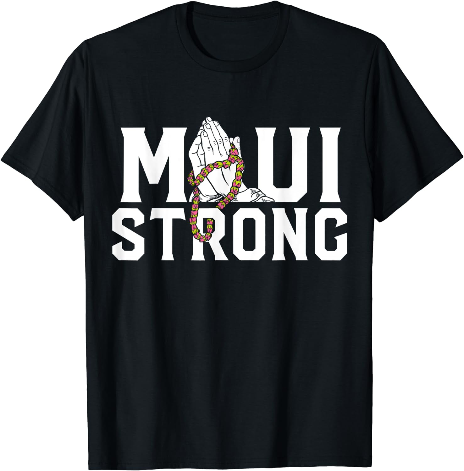 Pray for Maui Hawaii Strong T-Shirt - Walmart.com