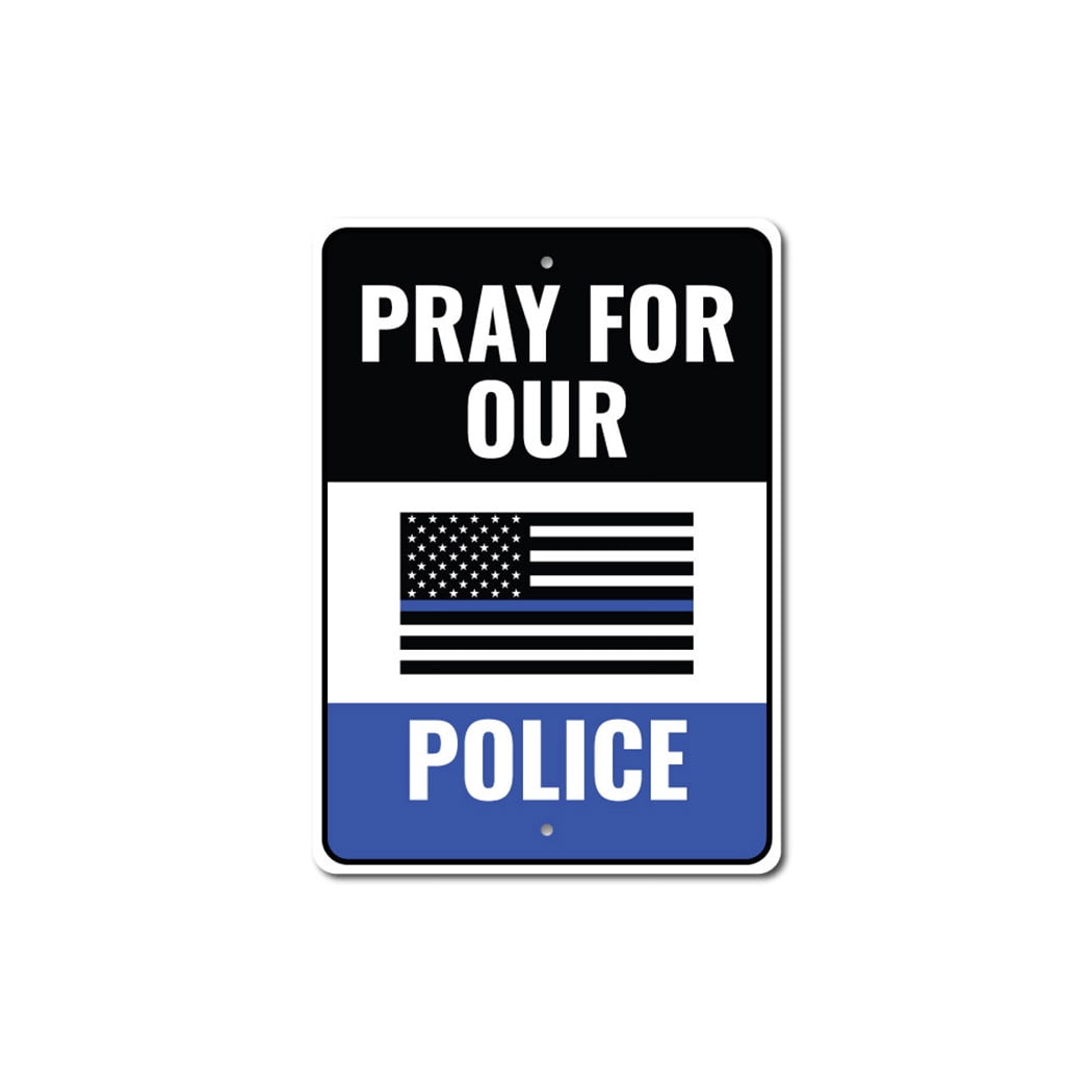 Pray for Police Sign, Salute to our Police Sign, Gratitude to ...