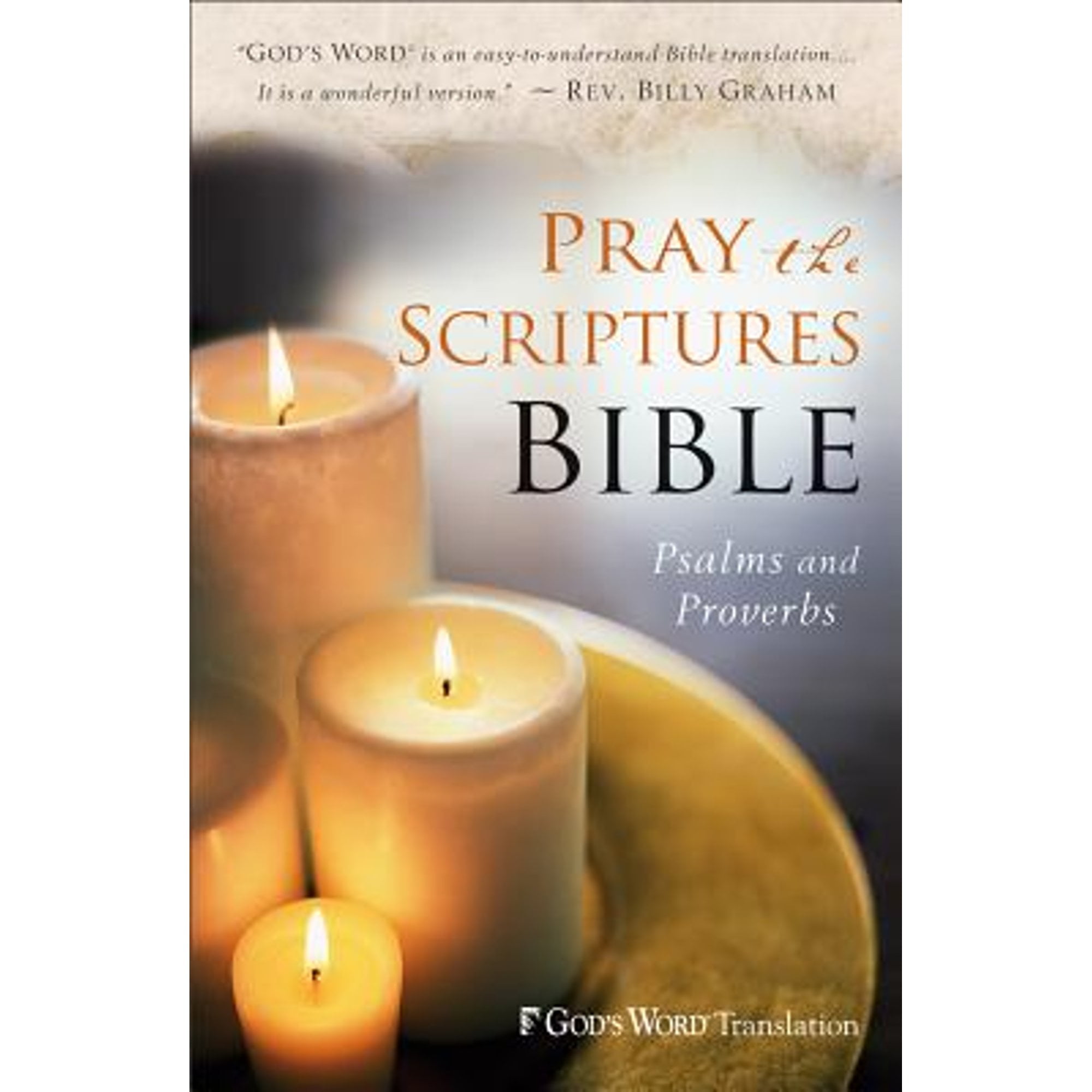 Pray the Scriptures Bible: Psalms and Proverbs-GW (Paperback) by Kevin Johnson - Walmart.com