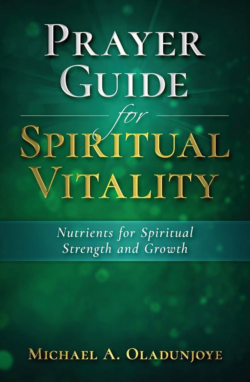 Prayer Guides: Prayer Guide for Spiritual Vitality: Nutrients for ...