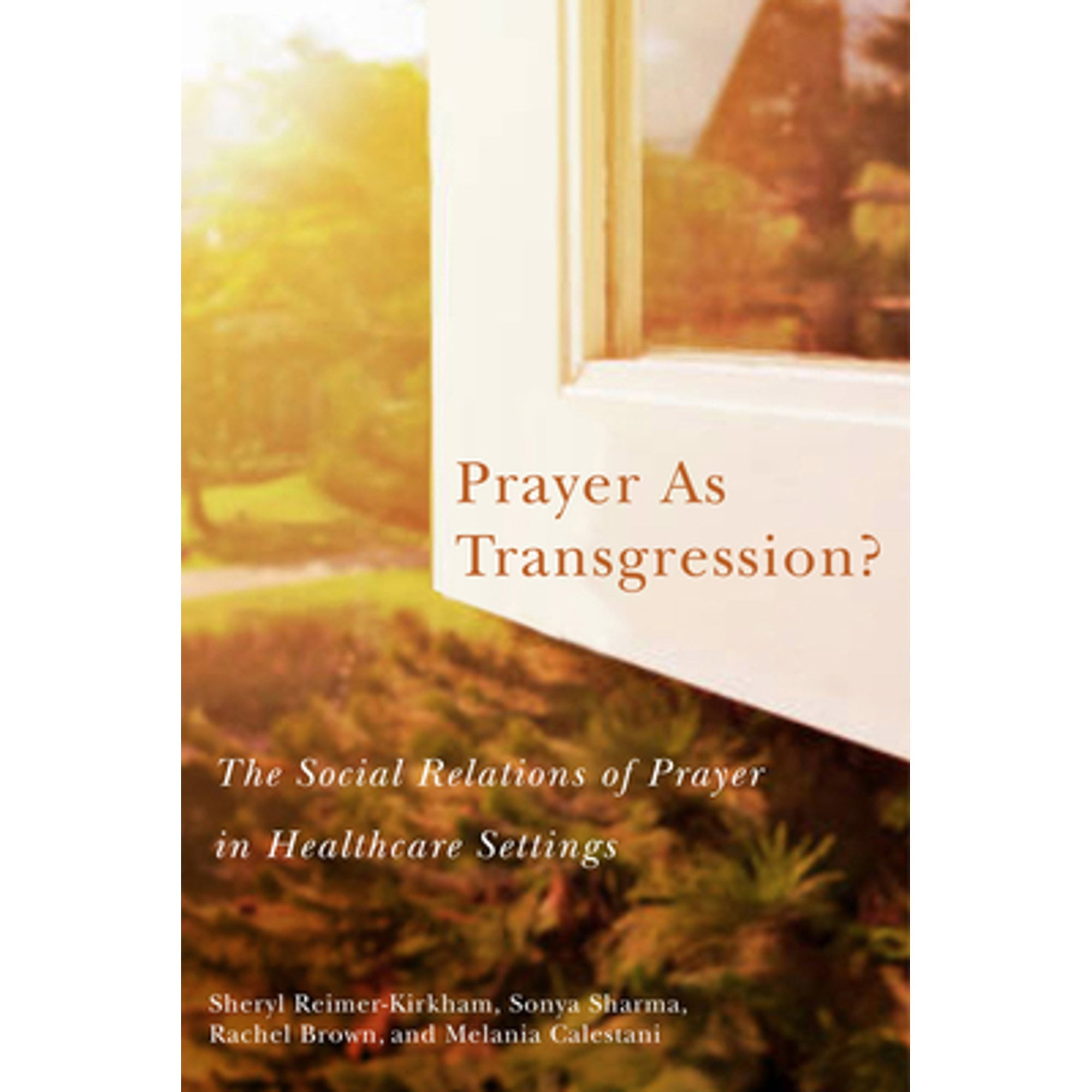 Pre-Owned Prayer as Transgression?: The Social Relations of Prayer in ...