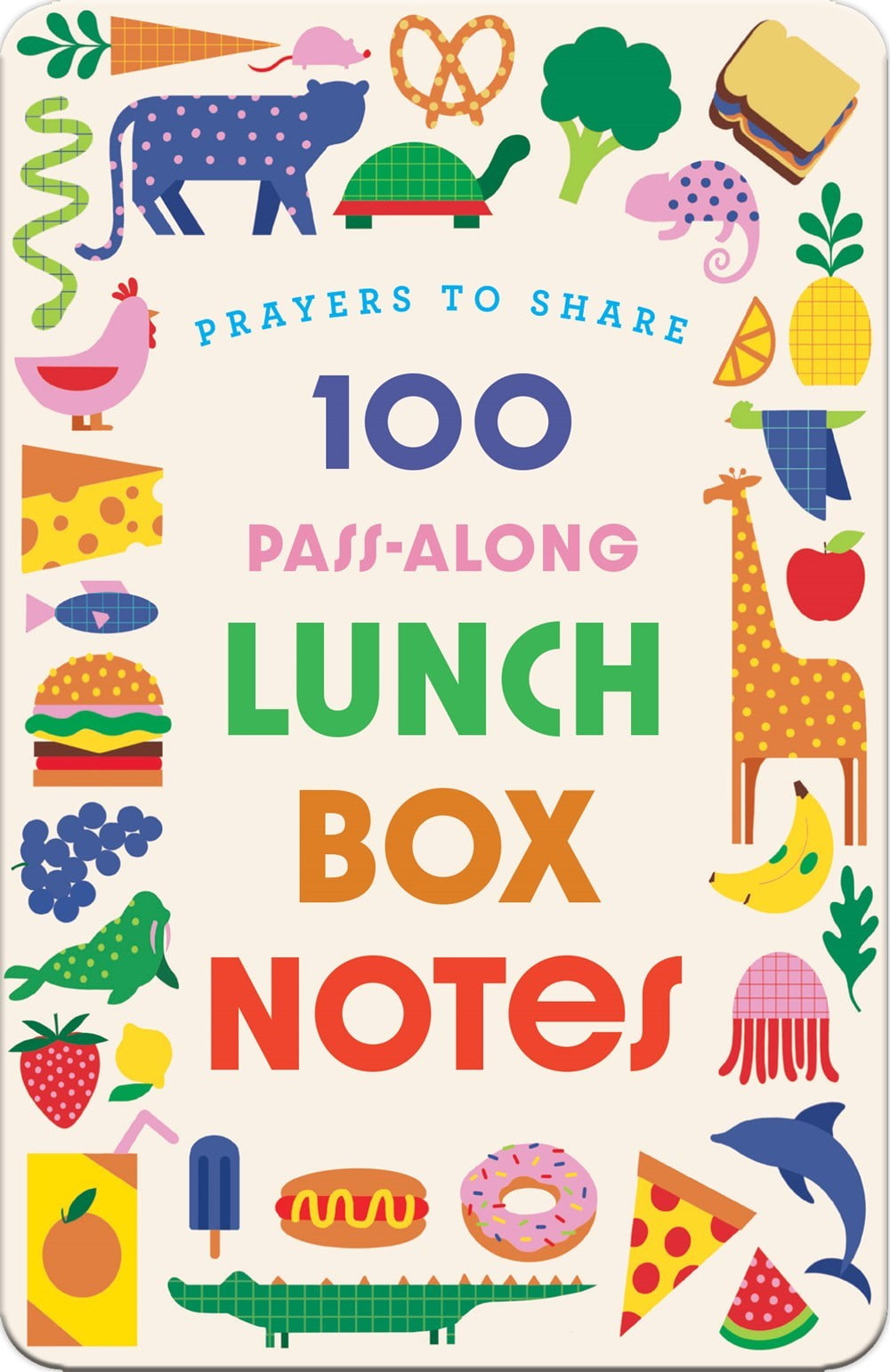 Prayers to Share: 100 Pass-Along Lunch Box Notes for Kids - Walmart.com