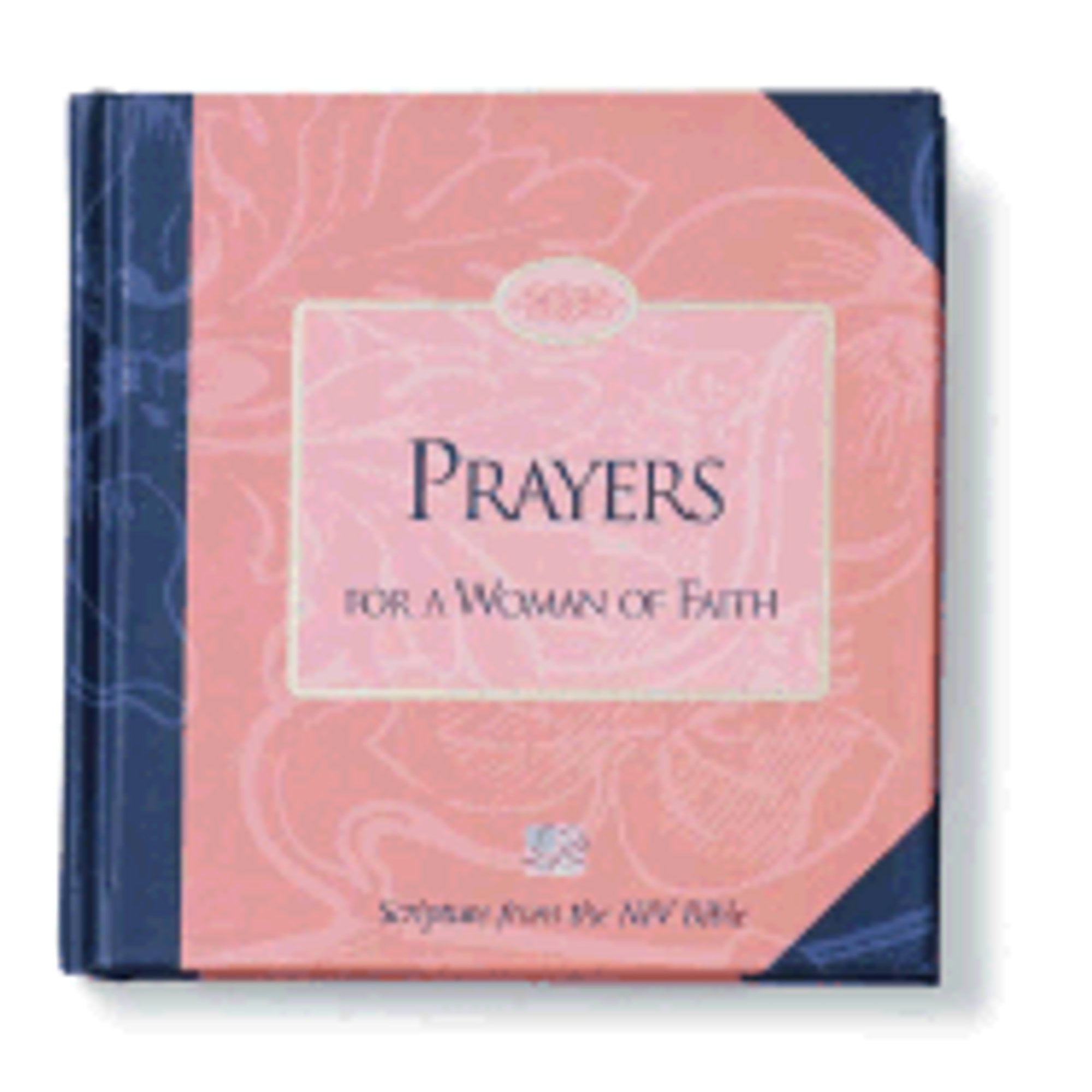 Prayers for a Woman of Faith (Hardcover) by Women of Faith (Creator ...