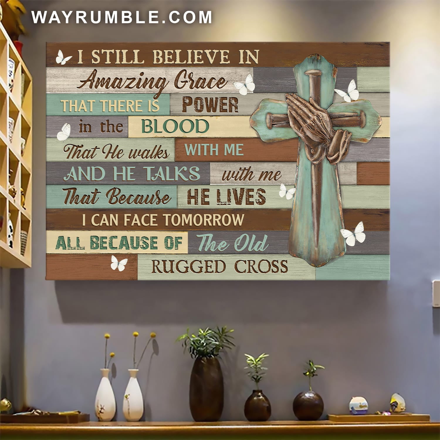 Praying Hands, Nail Cross, I Still Believe In Amazing Grace - Jesus Landscape Poster Prints ...