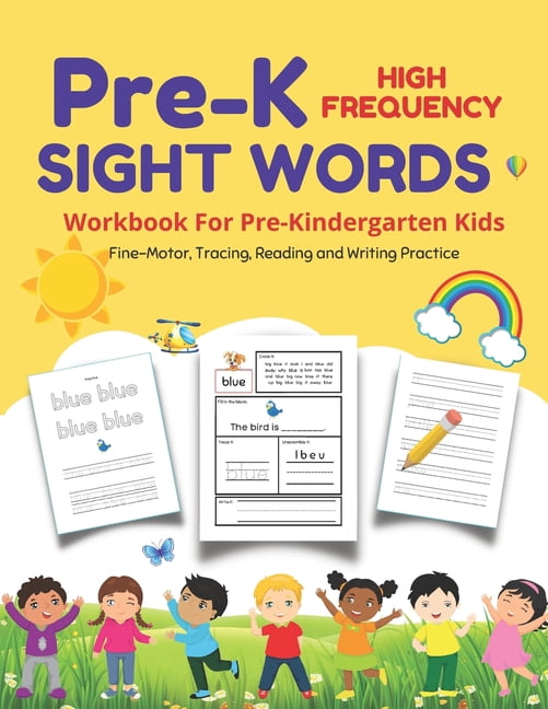 Pre-K Sight Words: A Pre-K Workbook For Kids Age 3-5, (Paperback ...