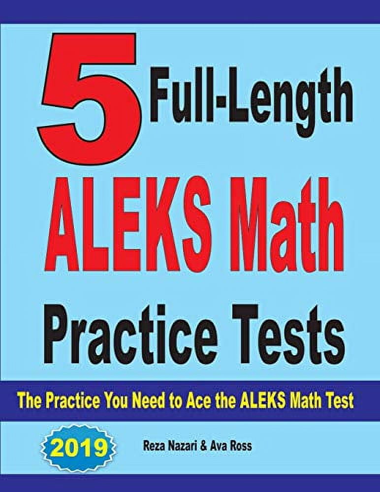Pre-Owned 5 Full Length ALEKS Math Practice Tests: The Practice You ...