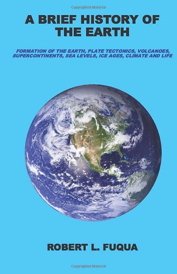 Pre-Owned A Brief History Of The Earth: Formation of the Earth, plate ...