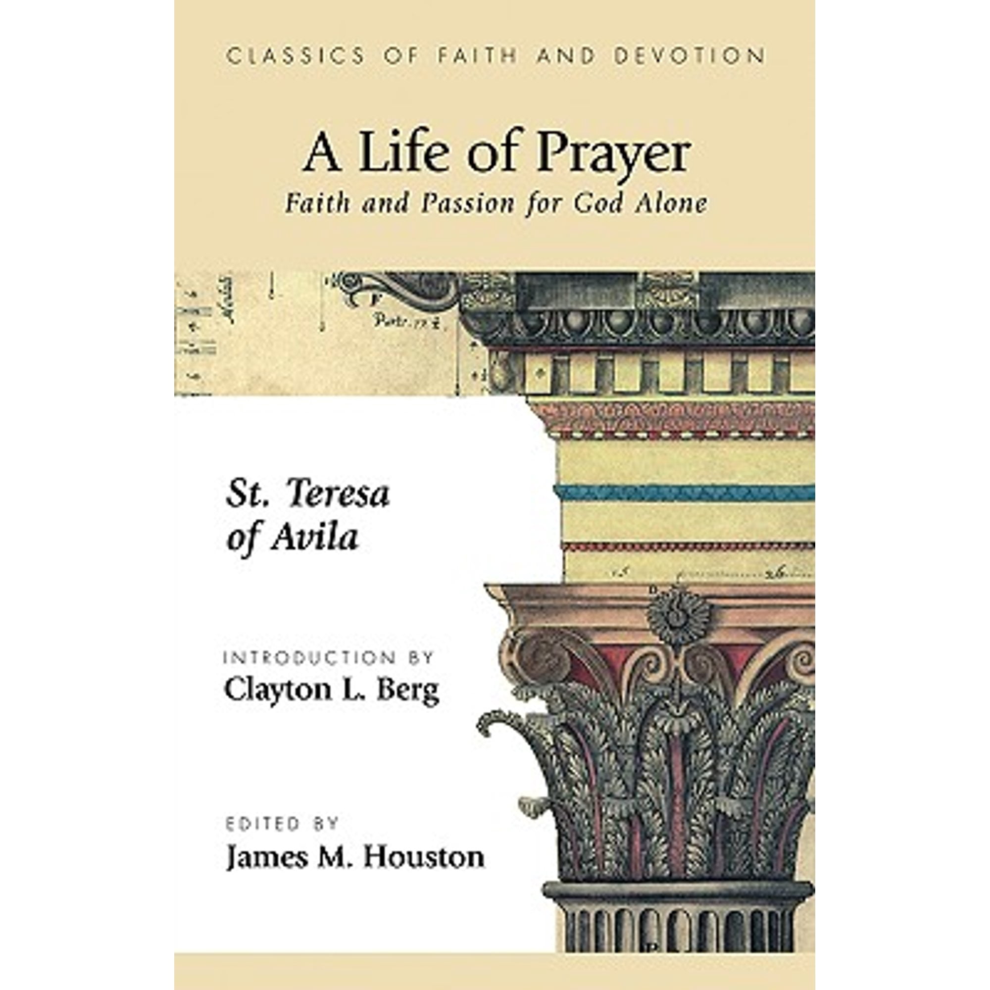 Pre-Owned A Life of Prayer: Faith and Passion for God Alone (Paperback ...