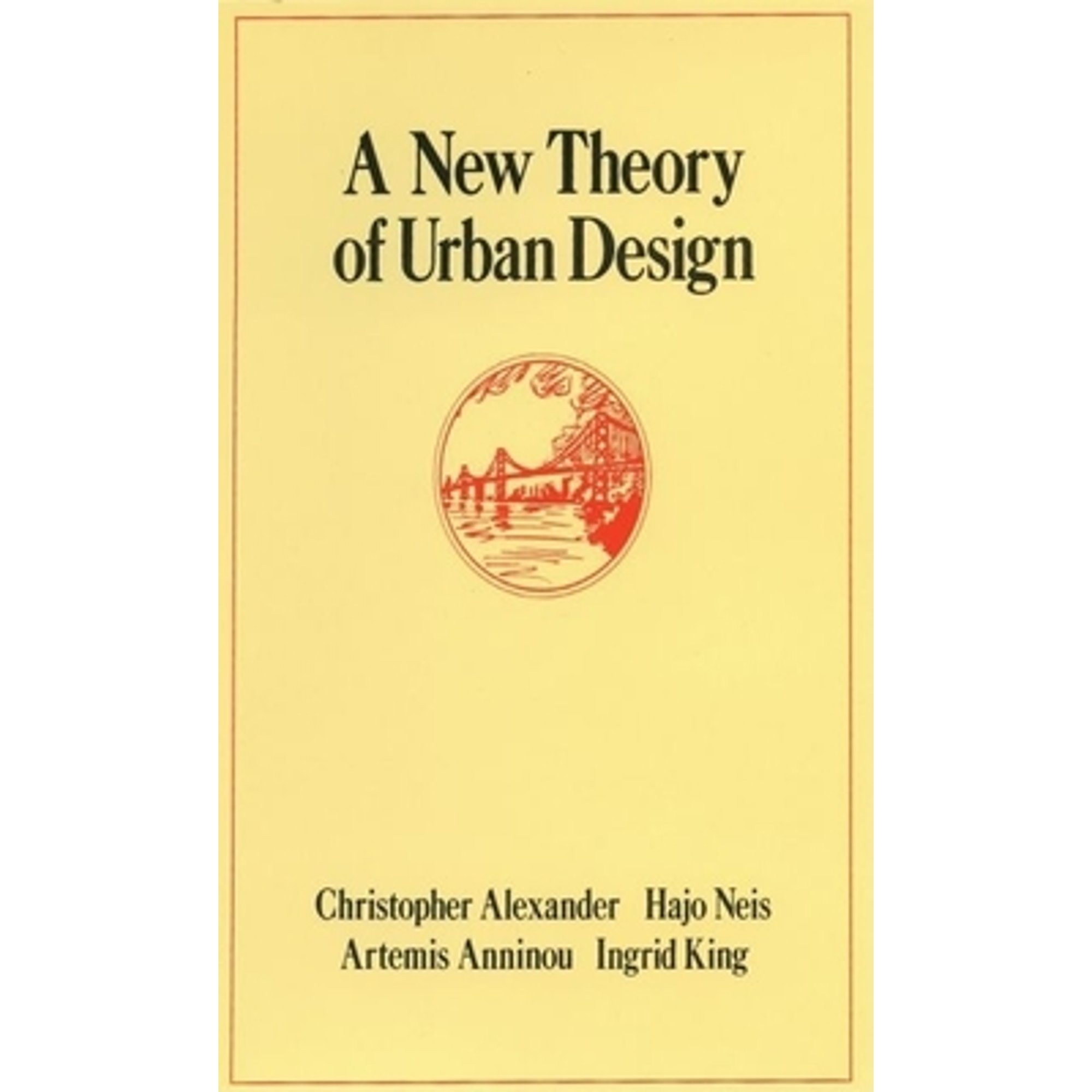 Pre-Owned A New Theory of Urban Design (Hardcover) 0195037537 ...